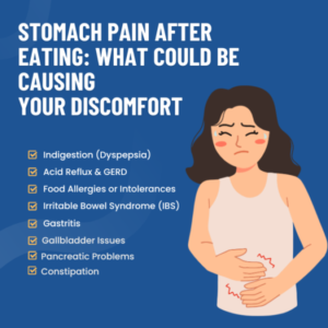 Stomach Pain After Eating: What Could Be Causing Your Discomfort ...